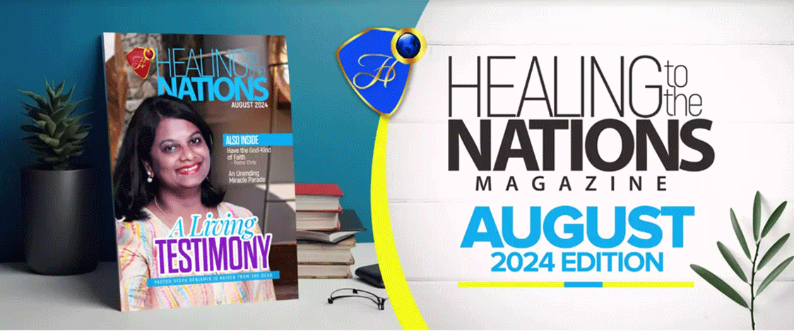 Healing to the Nations Magazine